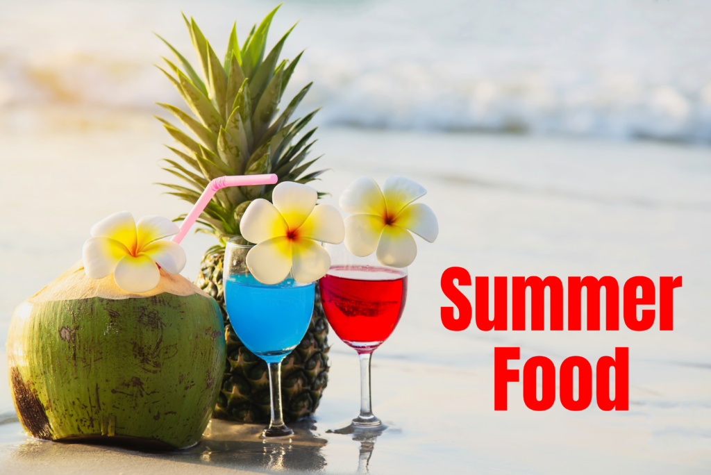 5 Best Summer foods you must include in your diet - Matlabi News