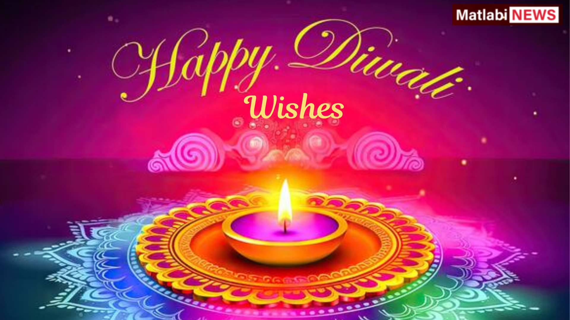 Best Happy Diwali Wishes, Quotes & Greetings to Send Family and Friends ...